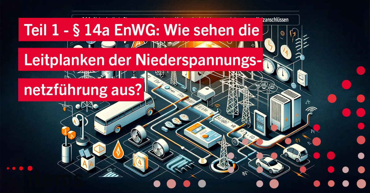 Teil 1 - § 14a EnWG: Wie sehen die Leitplanken der ...